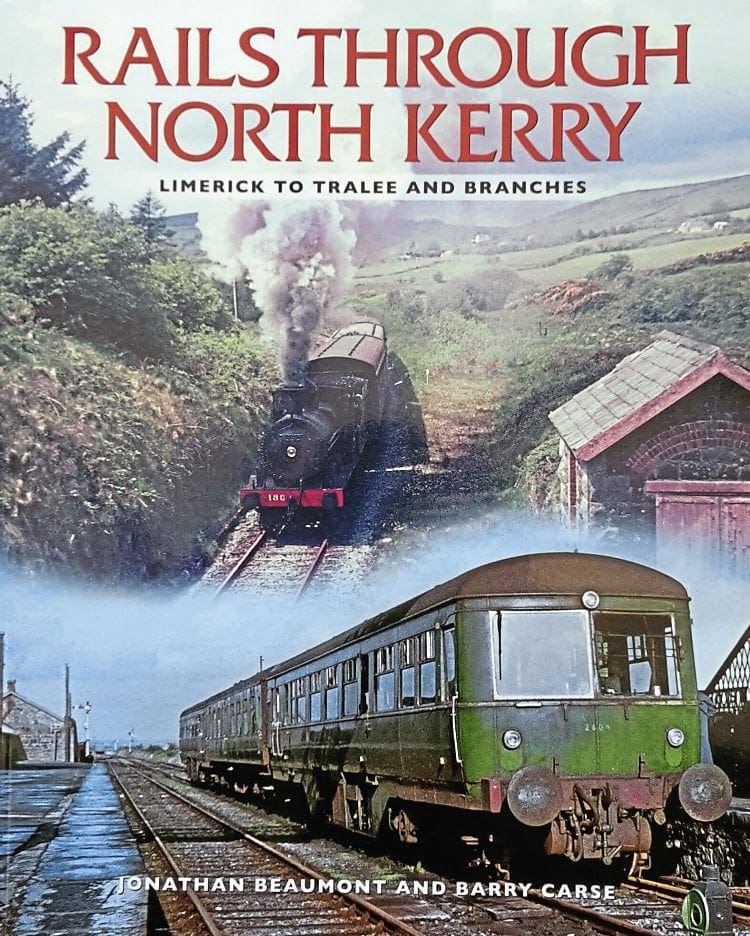 Rails Through North Kerry | The Railway Magazine