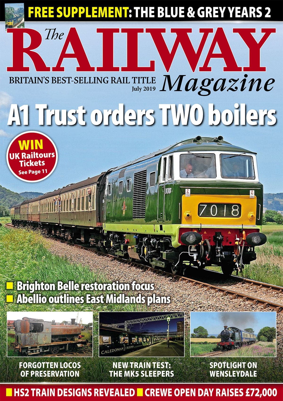 JULY ISSUE ON SALE NOW! | The Railway Magazine